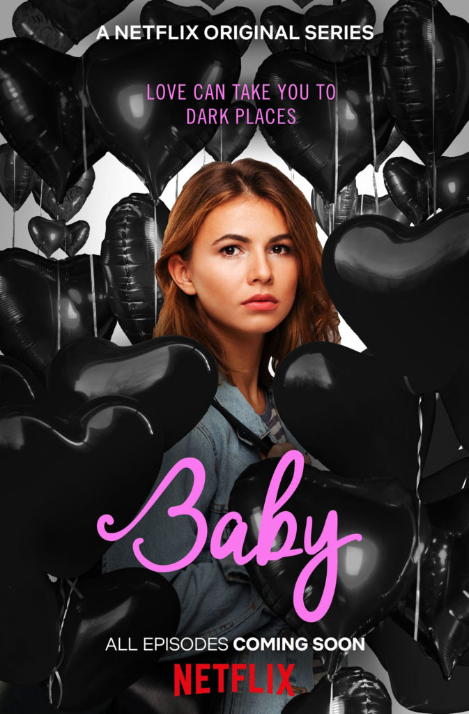 NETFLIX – ‘BABY’ Key Art Concepts – Euan McGrath